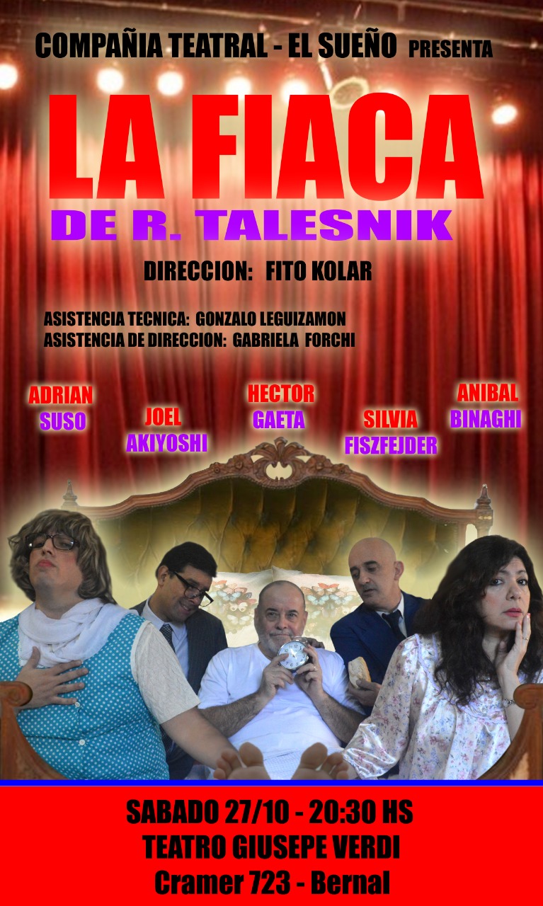 Teatro – "La Fiaca" llega a Bernal - JotaPosta